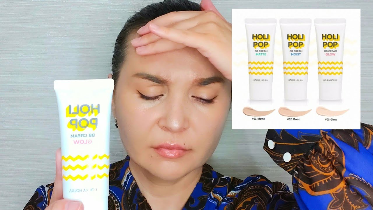 Holika Holika Holipop BB Cream Glow | Корейский ББ крем ужастик👻👿 - YouTube
