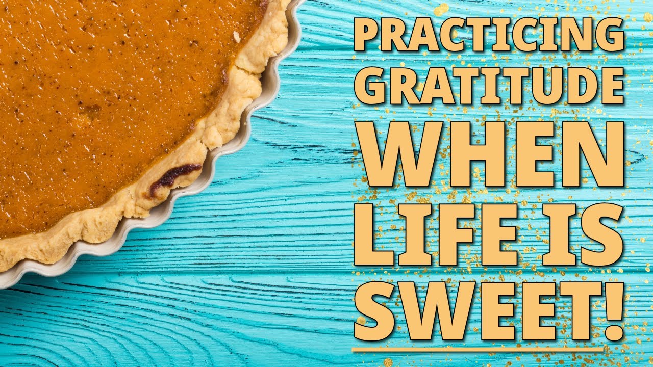 11/05/2023 | Practicing Gratitude When Life is Sweet | Worship Live ...