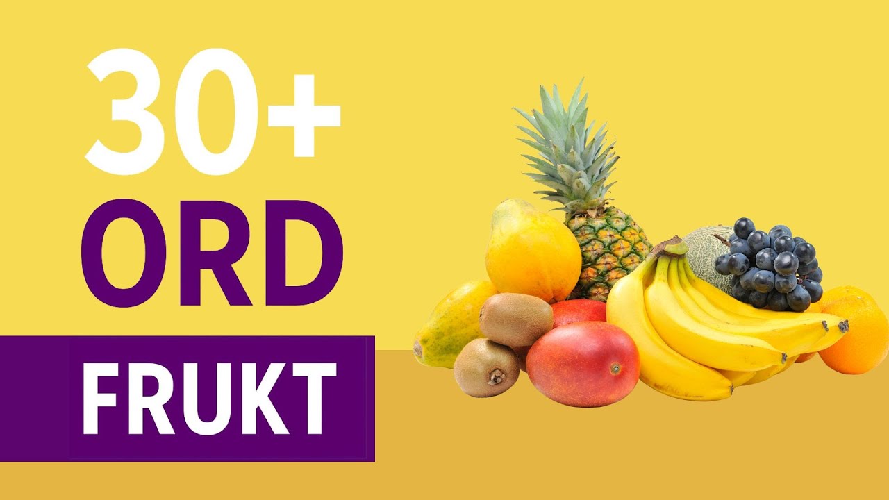 Norsk Vokabular | Frukt på Norsk : tekst og bilder - YouTube