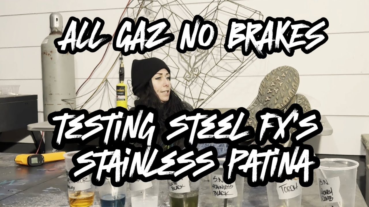 STAINLESS STEEL PATINA!? NO WAY! Testing STEEL-FX "STAINLESS-FX" patina ...