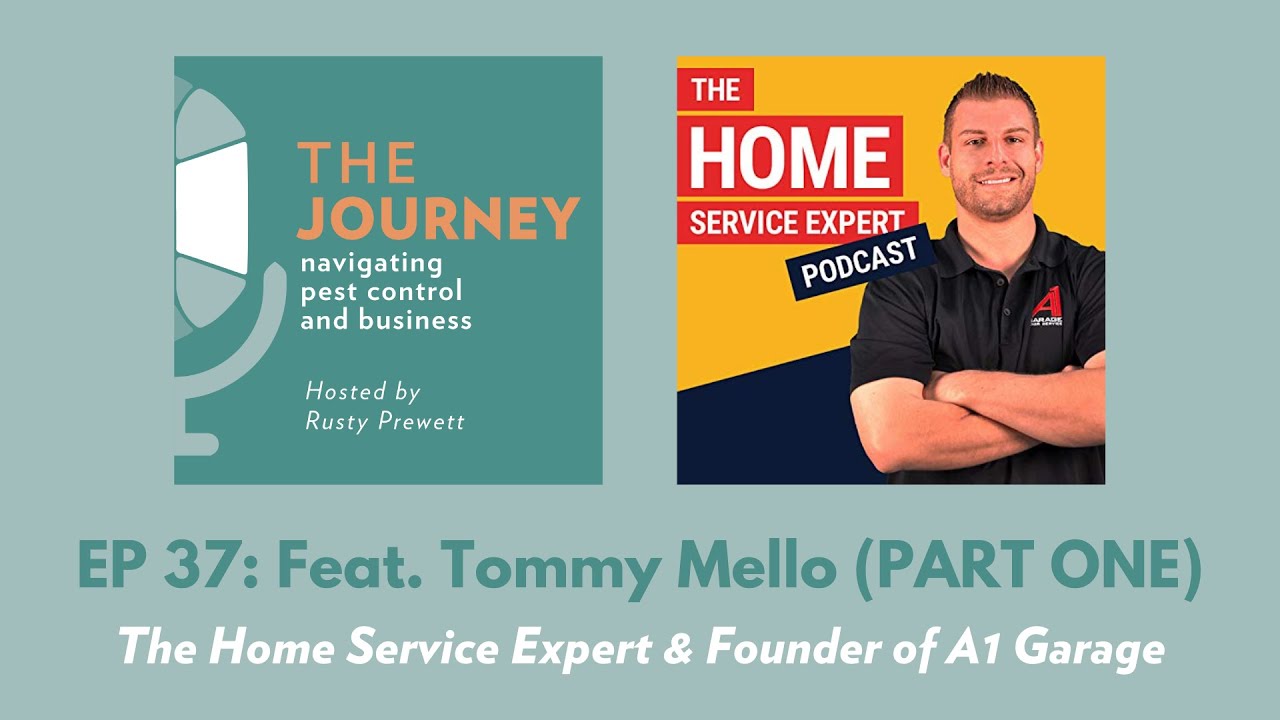EP 37: Feat. Tommy Mello: The Home Service Expert & Founder of A1 ...
