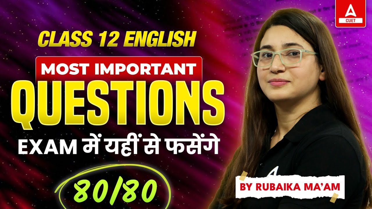 Class 12 English Important Questions 2024 | English का Paper यही से ...