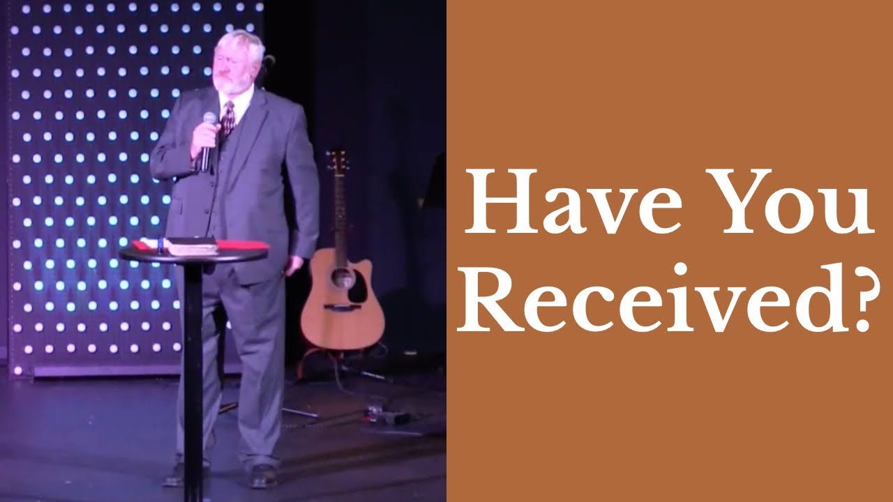 Have You Received? - YouTube