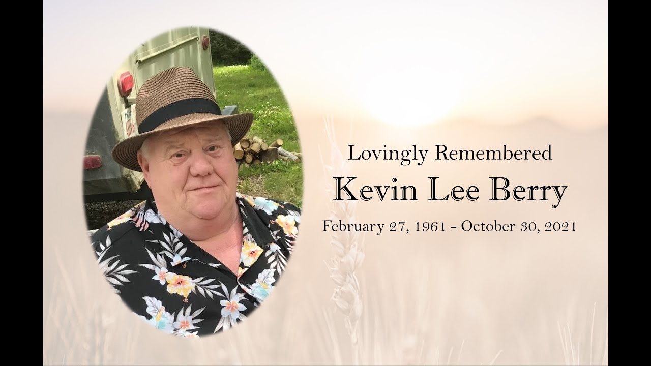 Celebration of Life for Kevin Berry - YouTube
