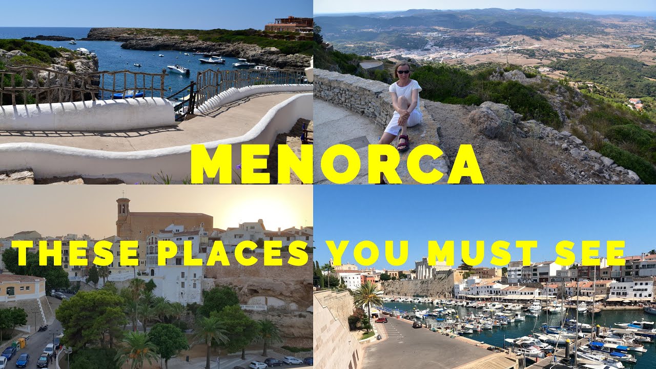 🇪🇸 MENORCA-THESE PLACES YOU MUST SEE - YouTube