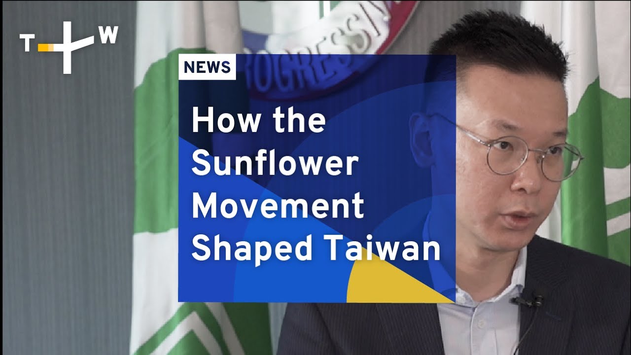 How the Sunflower Movement Shaped Taiwan - YouTube