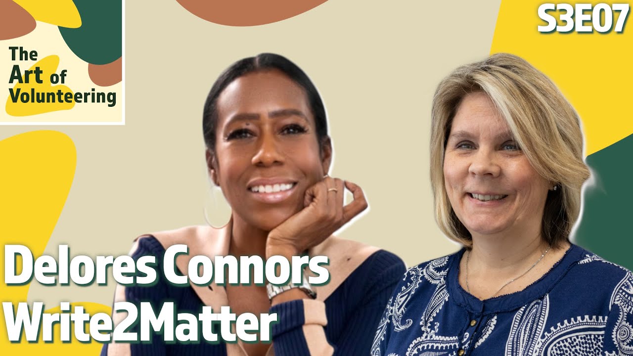 Delores Connors, Write2Matter - The Art of Volunteering w/ Stormy Bell ...