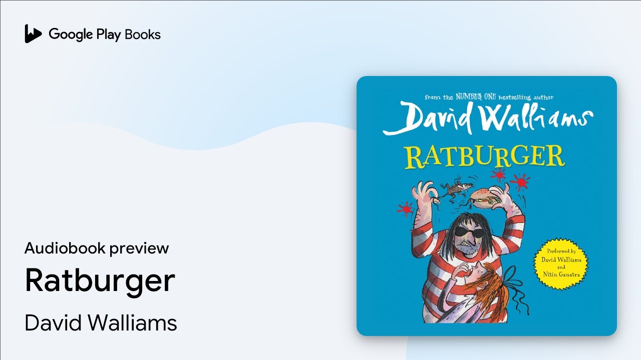 Ratburger by David Walliams · Audiobook preview - YouTube