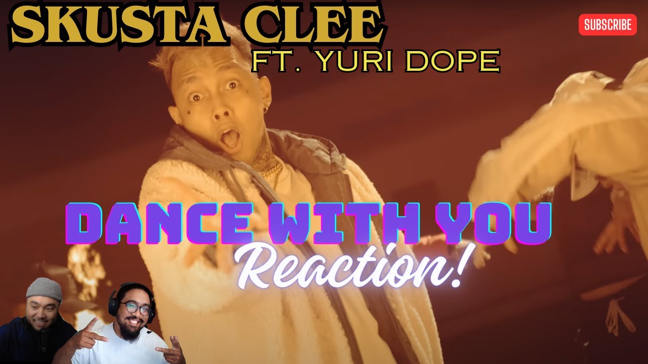 Skusta Clee Ft. Yuri Dope - Dance With You - REACTION - the vibezzz ...