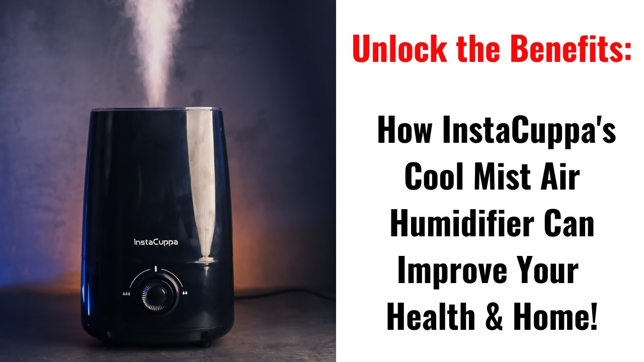 "Transform Your Home: The Amazing Benefits of Using InstaCuppa's Cool ...