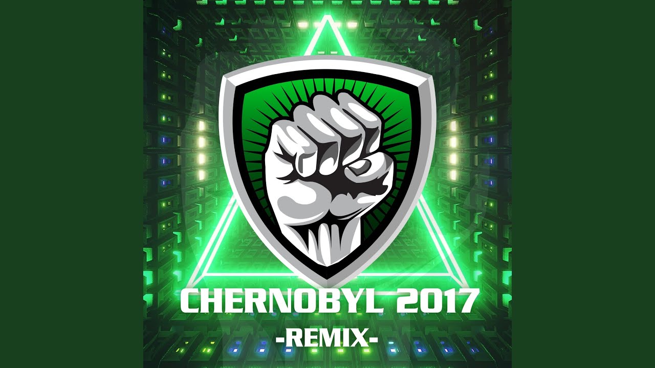 CHERNOBYL 2017 (DANCE COVER Remix) - YouTube