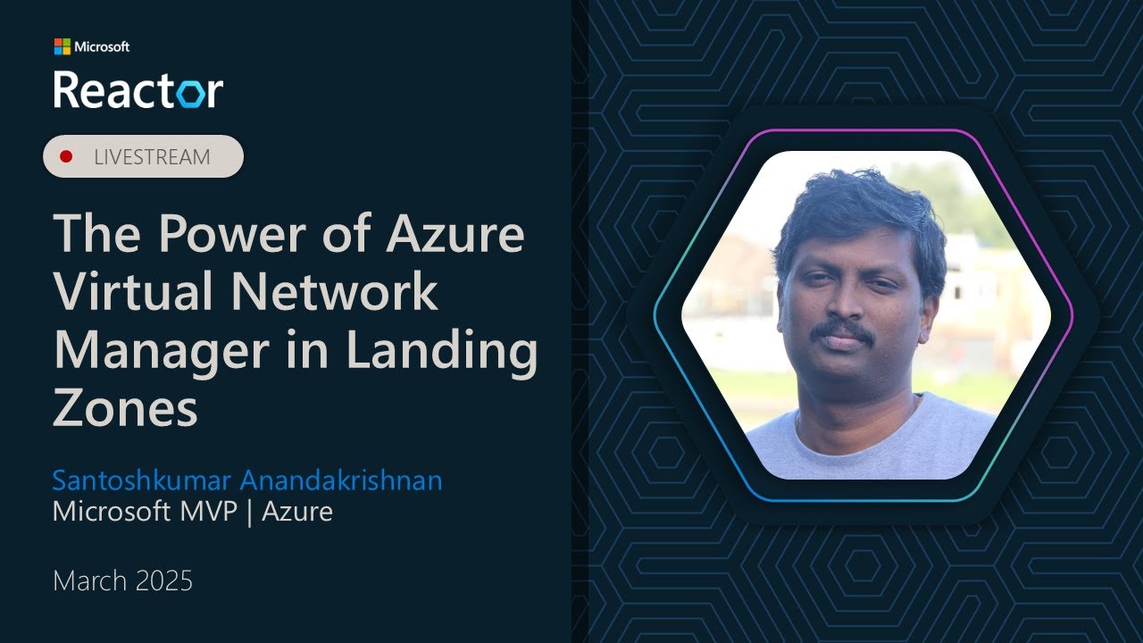 The Power of Azure Virtual Network Manager in Landing Zones - YouTube