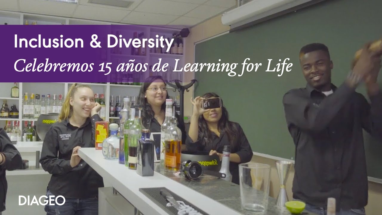 Celebremos 15 años de Learning for Life | Diageo - YouTube