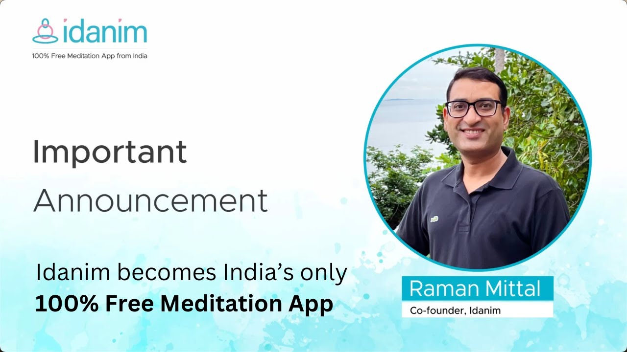 Important Announcement - Idanim becomes a 100% Free Meditation App ...