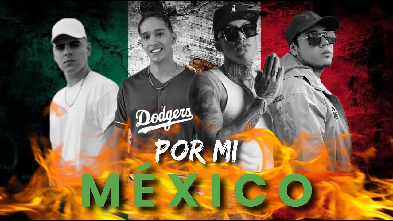 Por Mi Mexico Remix - Lefty SM, Apostoles Del Rap, La Cuarta Tribu y ...
