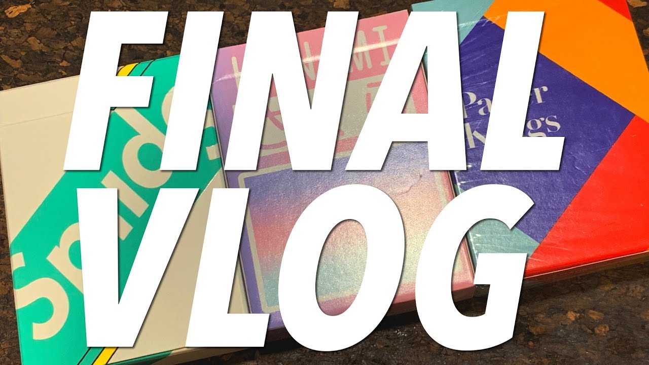 FINAL CARDISTRY VLOG VIDEO. This is so sad. Spuds, Hanami, Paper Kings ...