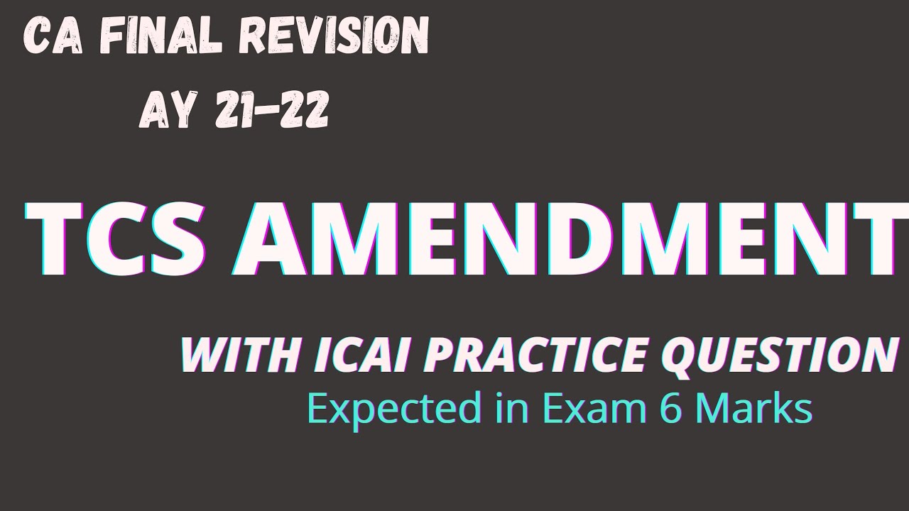 May/Nov 21|sec 206C(1G)| Tcs Amendment| - YouTube