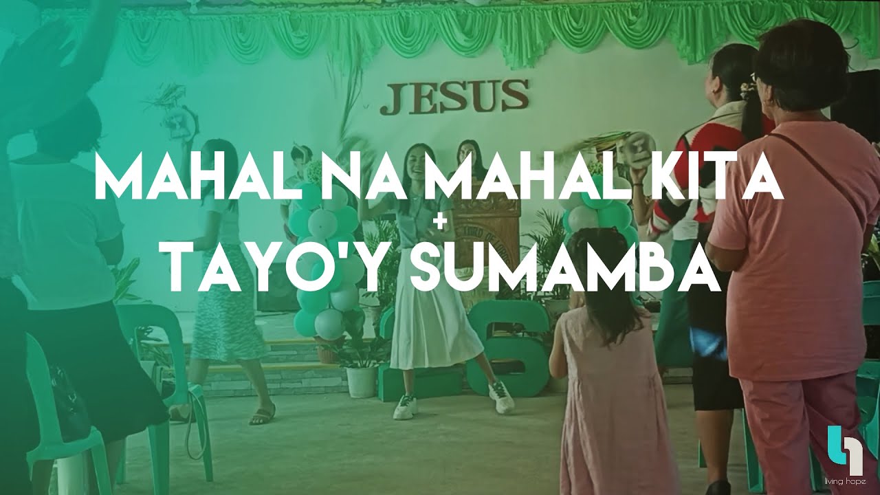 MAHAL NA MAHAL KITA + TAYO'Y SUMAMBA l Praise & Worship Cover Chords ...