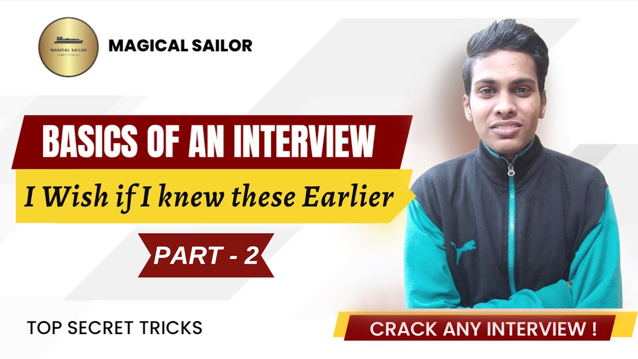 SECRETS OF AN INTERVIEW - Part 2 - Crack any Interview in Your First ...