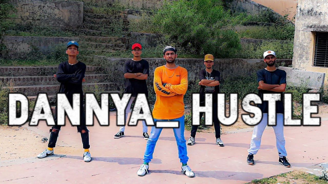 DANNY HUSTLE HIP HOP RAP | DANCE | NIKHIL YADUVANSHI CHOREOGRAPHY ...