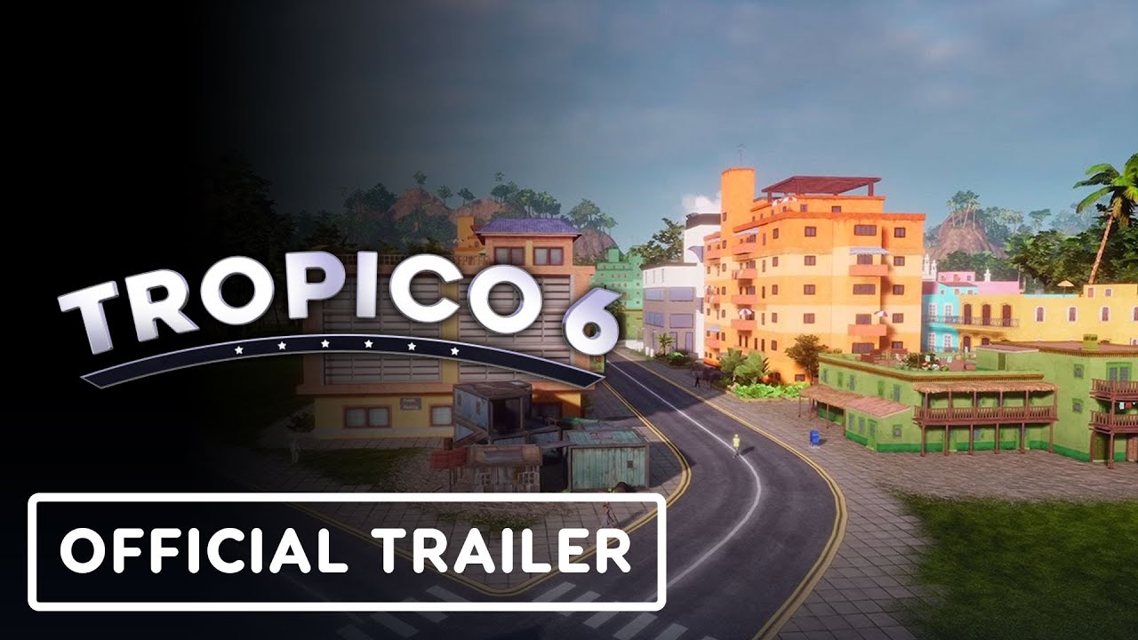 Tropico 6 - Official Next-Gen Edition Release Trailer - YouTube