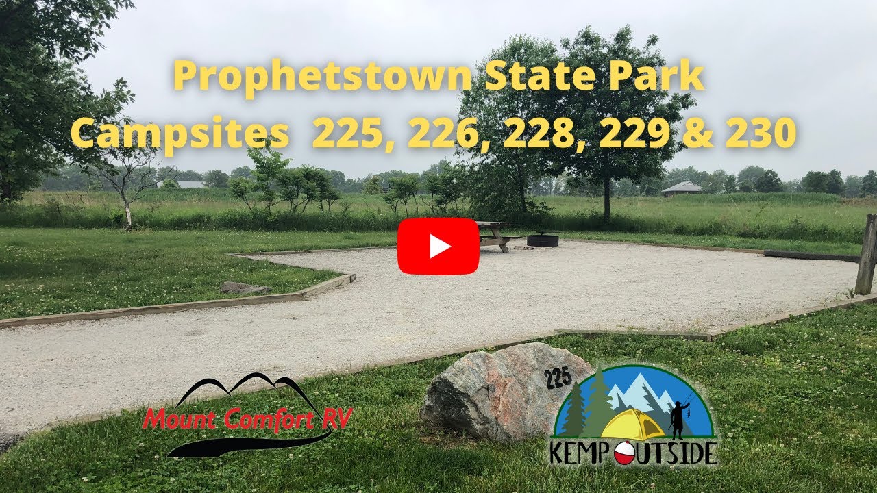 Prophetstown State Park Campsites 225, 226, 228, 229 & 230 | Campsite ...