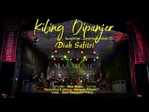 DIAH SAFITRI - KILING DIPANJER