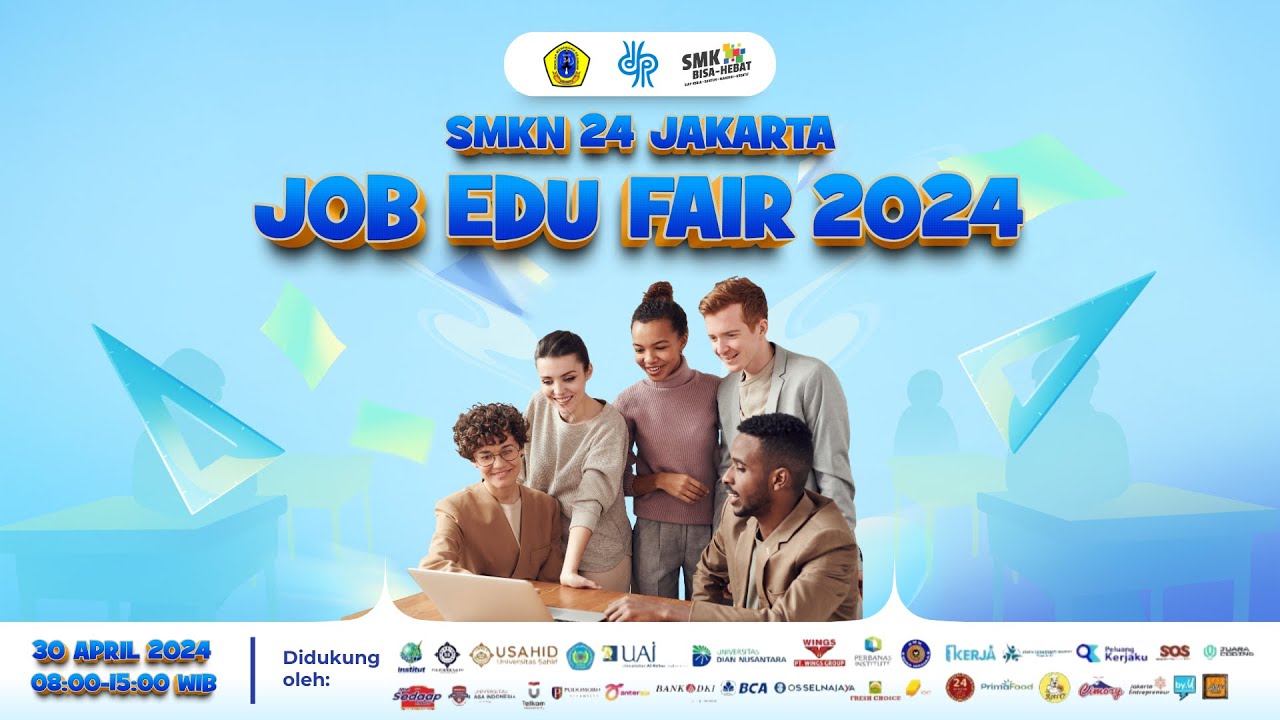 [LIVE STREAMING] JOB & EDU FAIR 2024 - SMK NEGERI 24 JAKARTA - YouTube