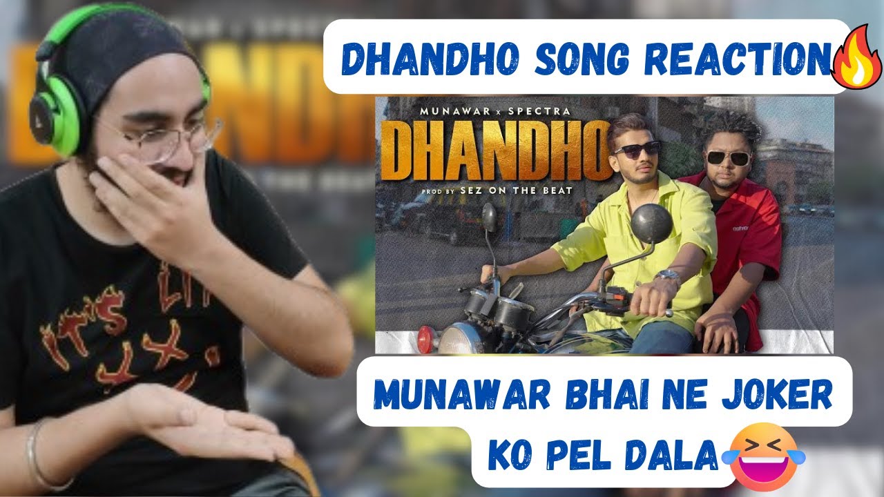 Munawar Faruqui - Dhandho Reaction | Spectra | Official Music Video ...