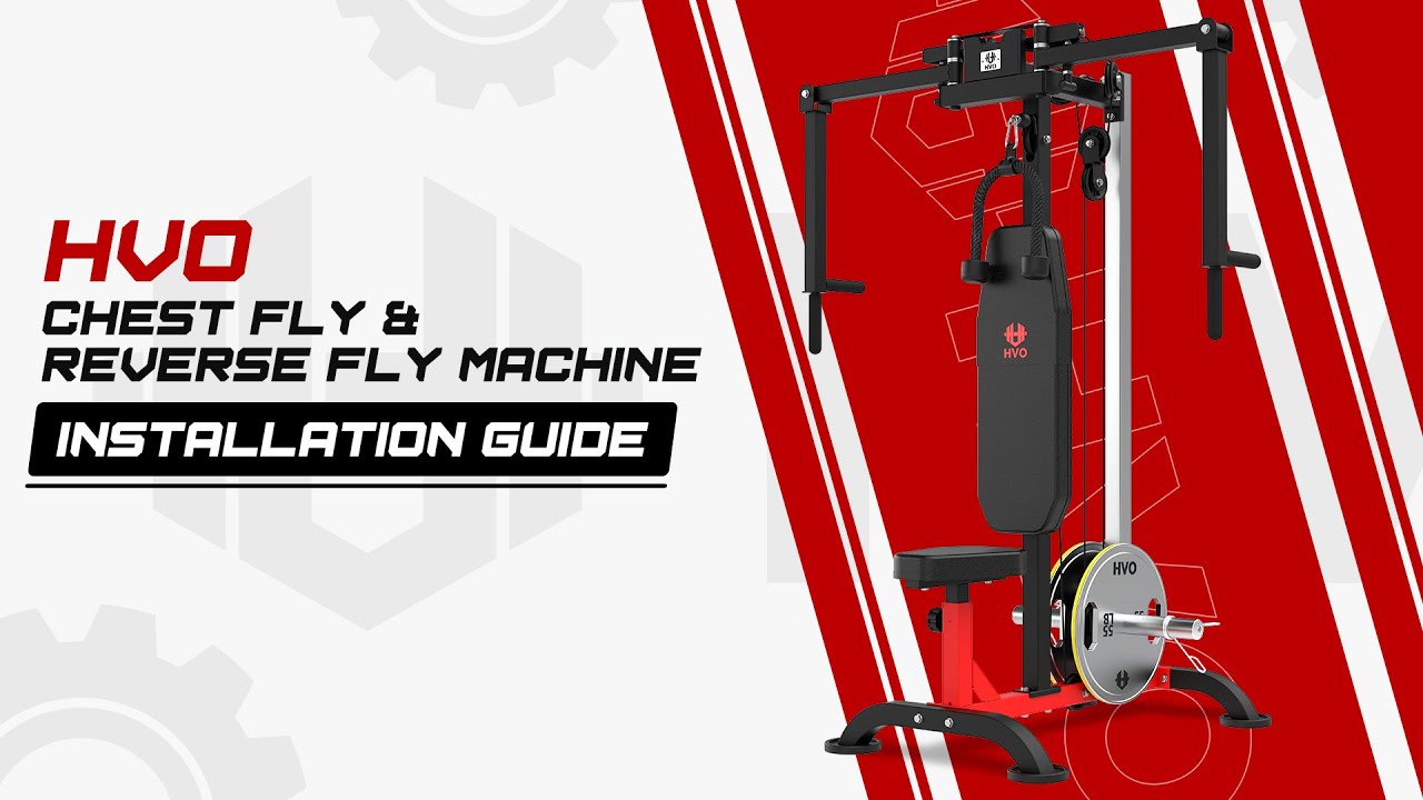 HVO Chest Fly & Reverse Fly Machine Installation Guide - YouTube