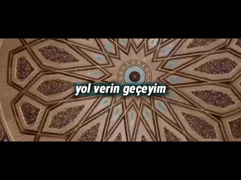 Yol verin geçeyim | ilahi