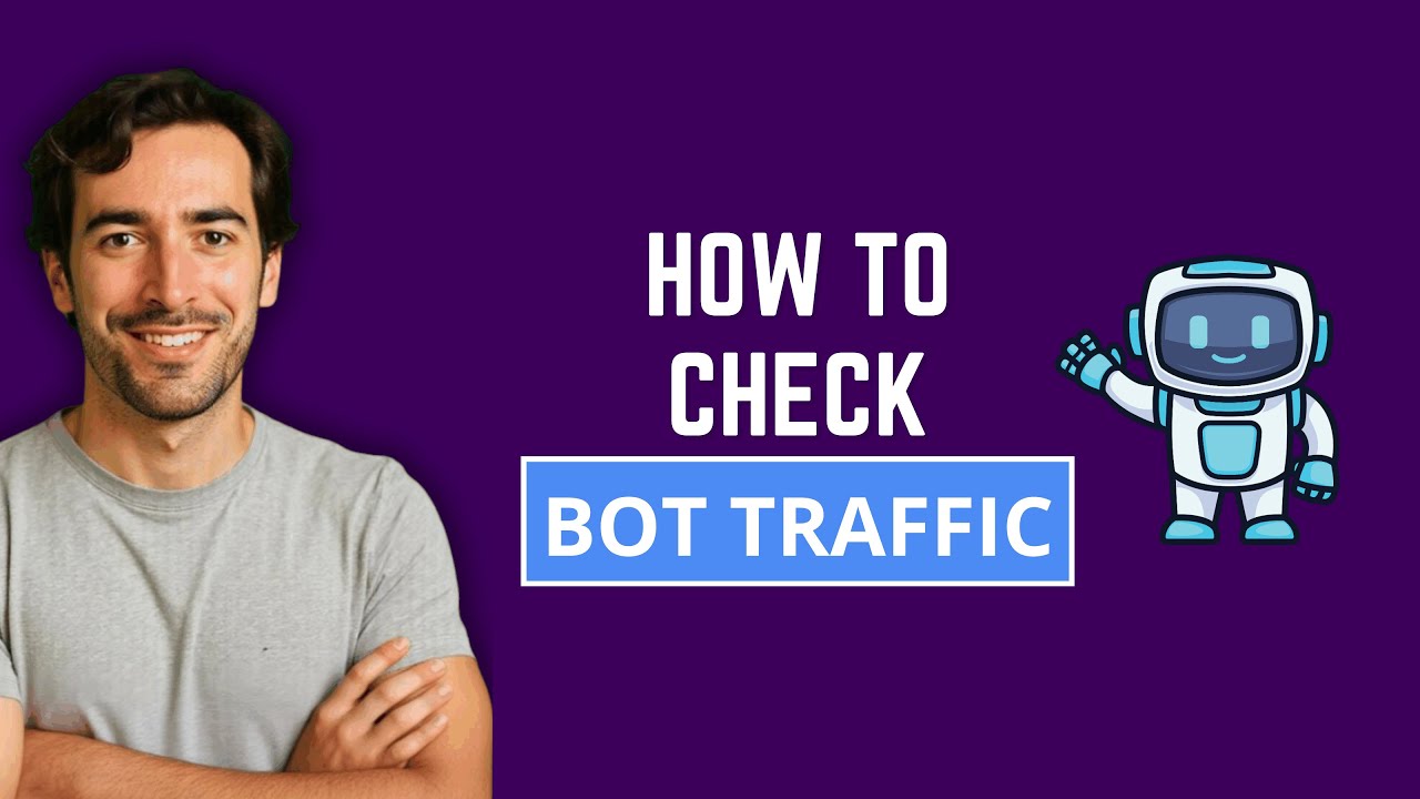 Identify Bot Traffic Hitting Your Website Easily - YouTube