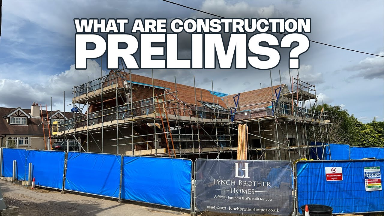 What are construction "Prelims" or "Preliminaries"? - YouTube