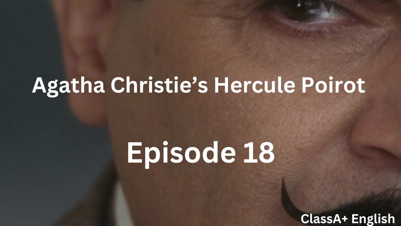 Agatha Christie's Hercule Poirot - The First Cases Episode 18 - YouTube