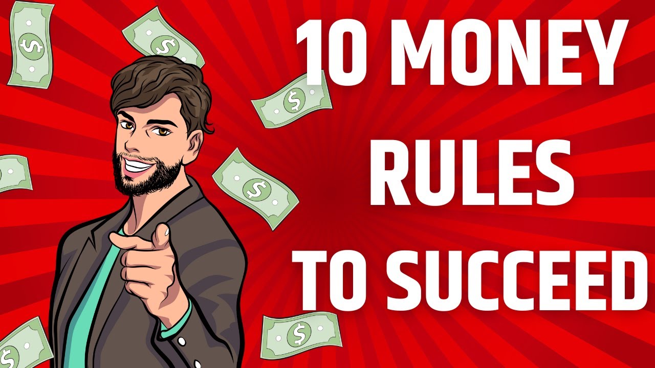 Make More Money: 10 Simple Rules You Must Follow - YouTube