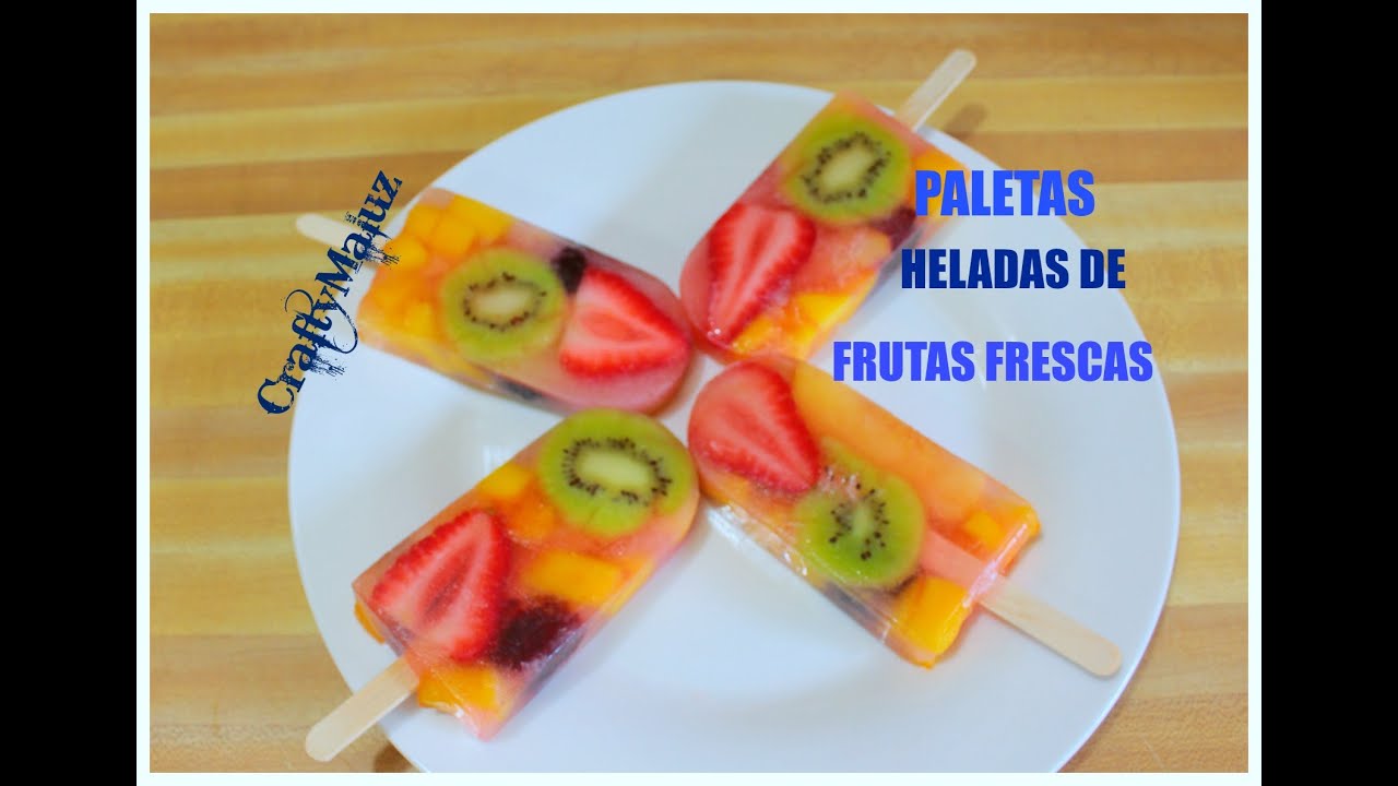 Paletas Heladas Deliciosas Y Frescas Paletas De Hielo Caseras