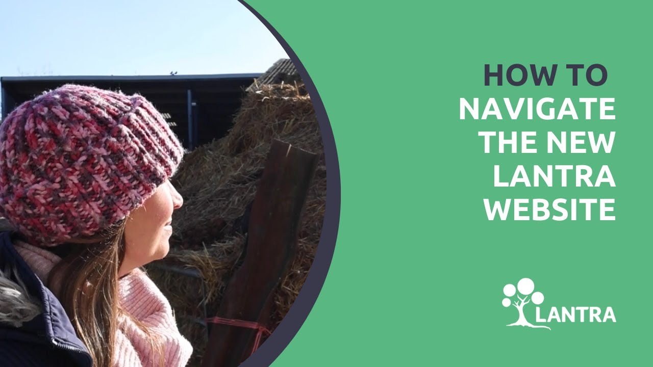 How to navigate the new Lantra website - YouTube