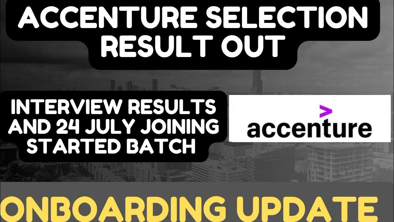 Accenture Interview Results News Accenture Joining Date Announced accenture-interview-results-news-accenture-joining-date-announced