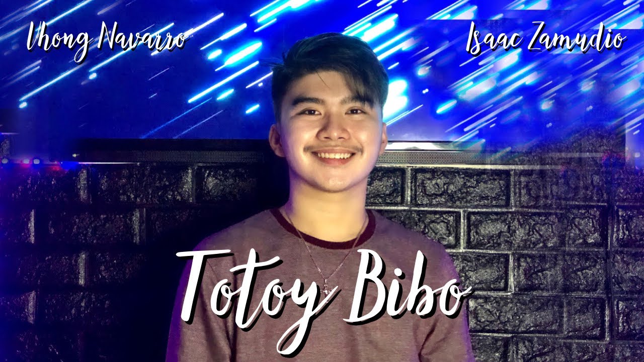 Isaac Zamudio - TOTOY BIBO (Vhong Navarro Cover) Accordi - Chordify