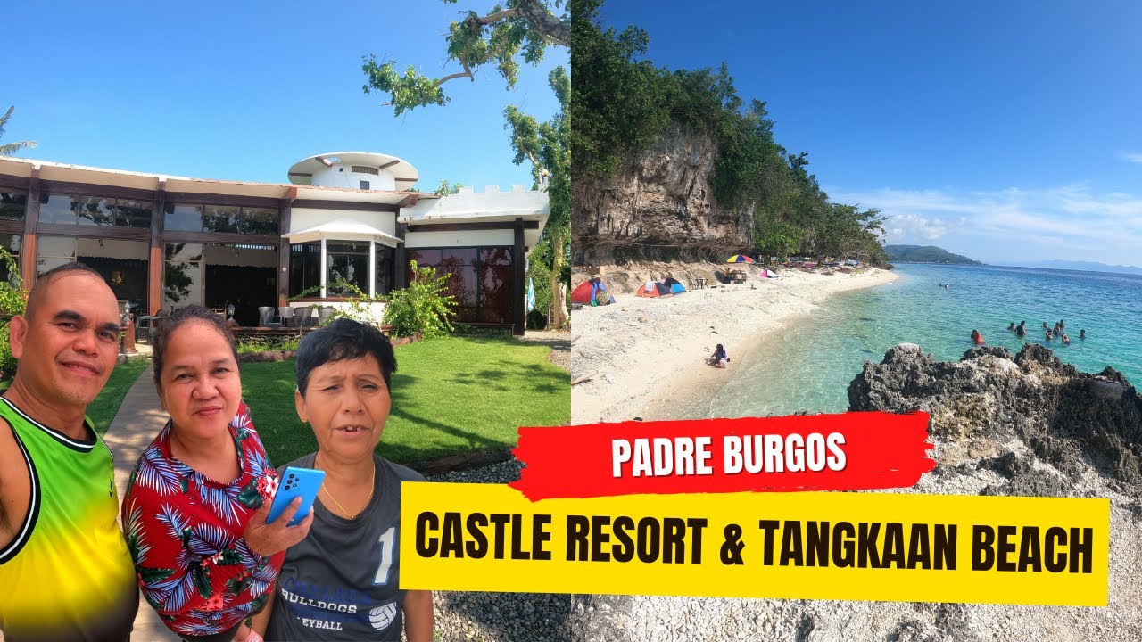 CASTLE RESORT and TANGKAAN BEACH | Padre Burgos #TEAMELENA - YouTube