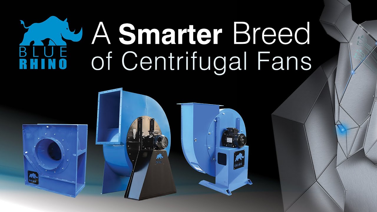 Blue Rhino - A Smarter Breed of Centrifugal Fan! | Single-Width Single ...