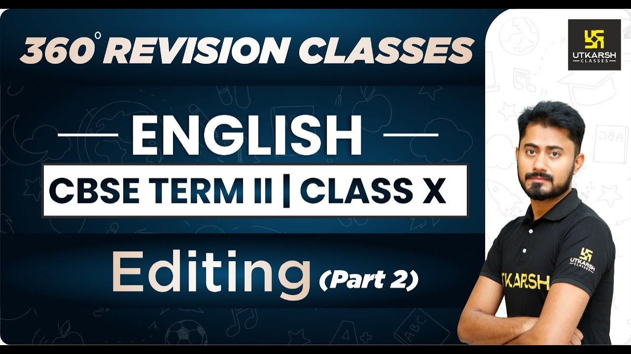 English | Class 10 | Editing Part 2 |CBSE Term 2 (Eng. Medium)| Rapid ...