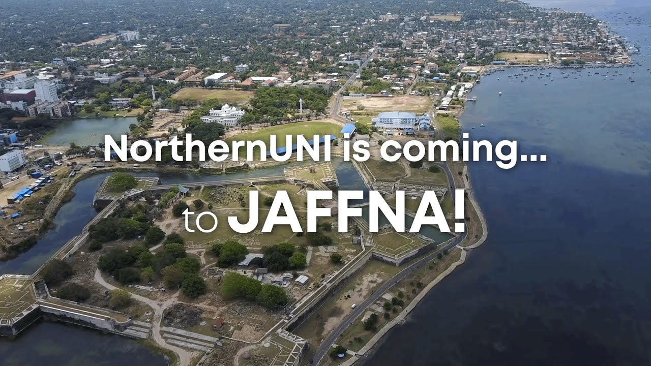 NorthernUNI is now at Jaffna! | Our 2023 intake is now OPEN! Apply now! - YouTube
