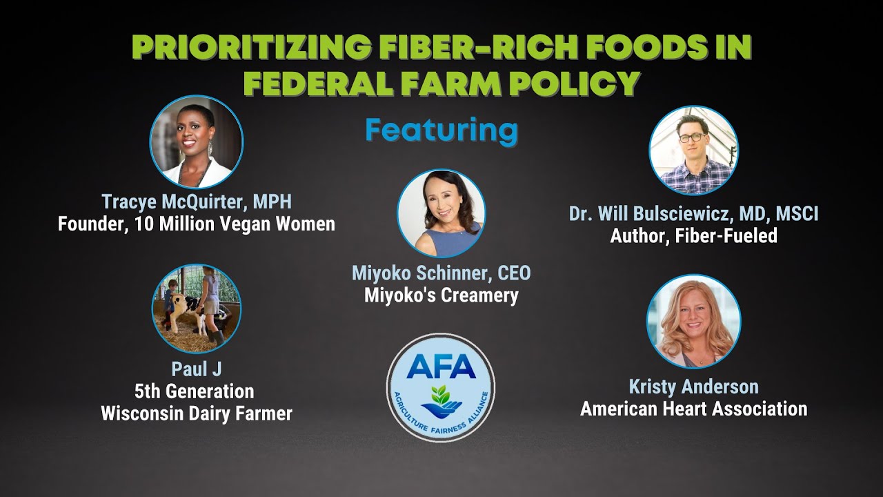 AFA Presents the Case for Prioritizing Fiber-rich Foods in Farm Policy ...