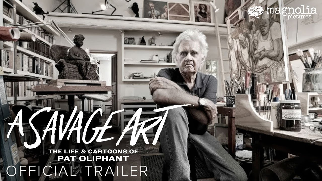 A Savage Art: The Life & Cartoons of Pat Oliphant - Official Trailer ...