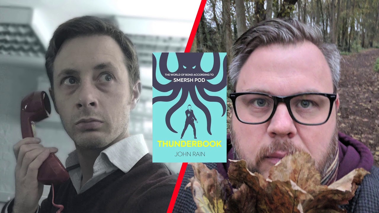 John Rain From Smershpod Talks 007, Thunderbook & All Things Bond ...