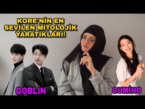 KORE'NİN EN SEVİLEN MİTOLOJİK YARATIKLARI! (Gumiho - Goblin - Jangsan Kaplanı - Haechi...)
