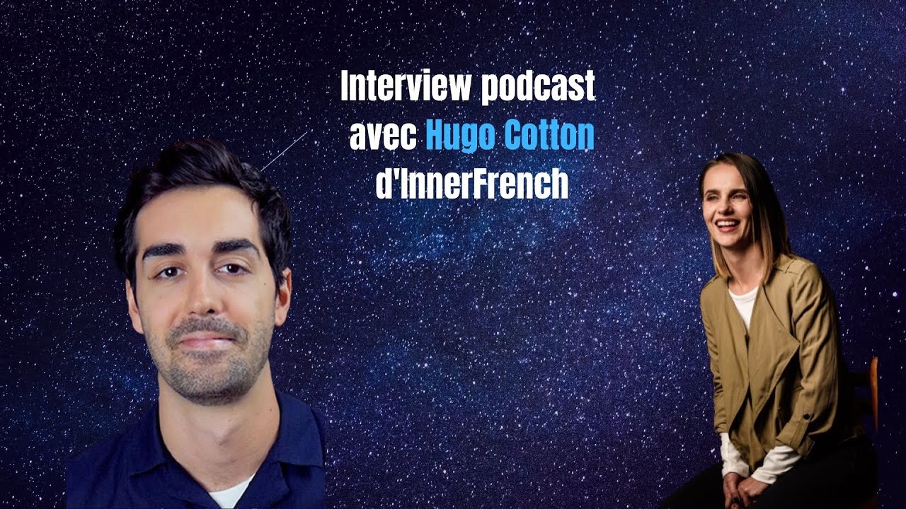 Interview avec Hugo Cotton d'InnerFrench - YouTube