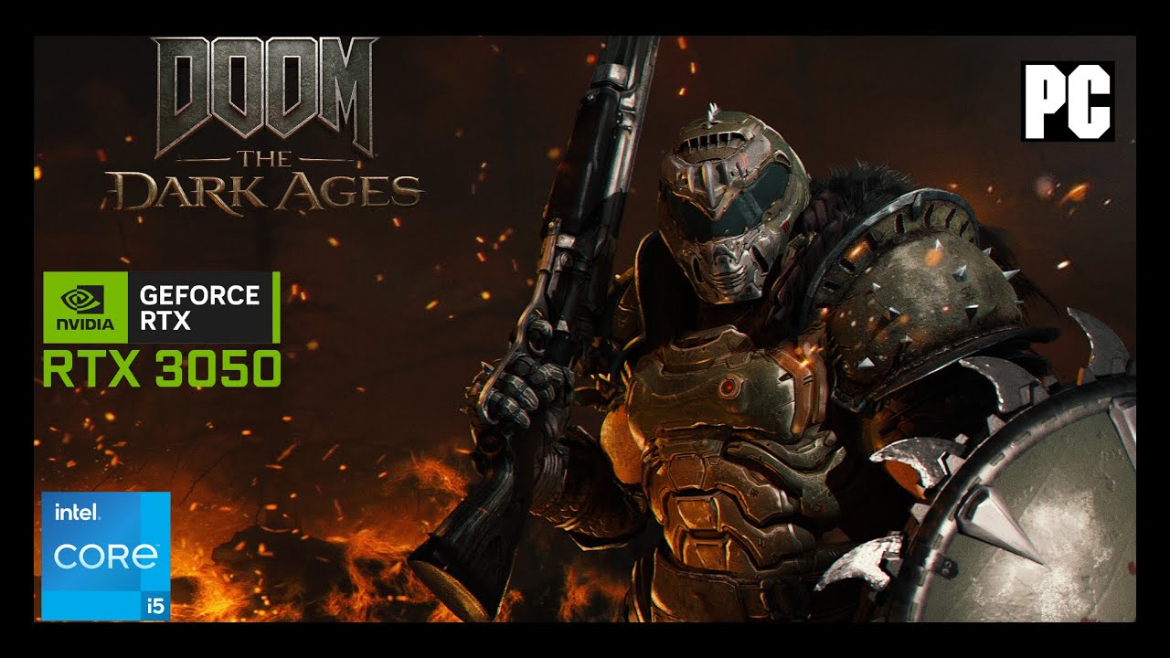 DOOM The Dark Ages | RTX 3050 | Intel Core i5 | 8GB Ram - Will it Run ...