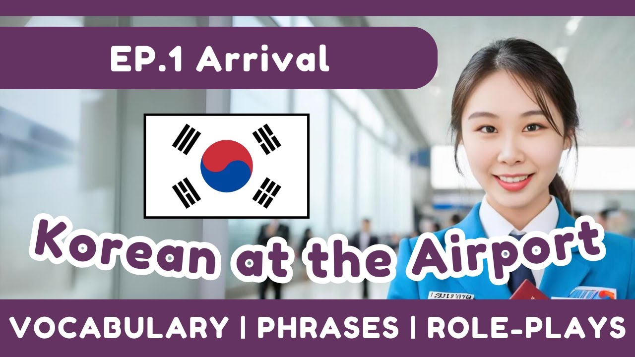 Airport Conversation in Korean🛬Vocabulary and Travel Phrases | EP 1 ...